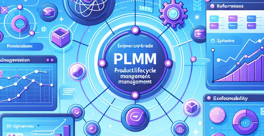 如何通过PLM系统提升生产质量？确保一致性！-帆软企业数字化知识百科